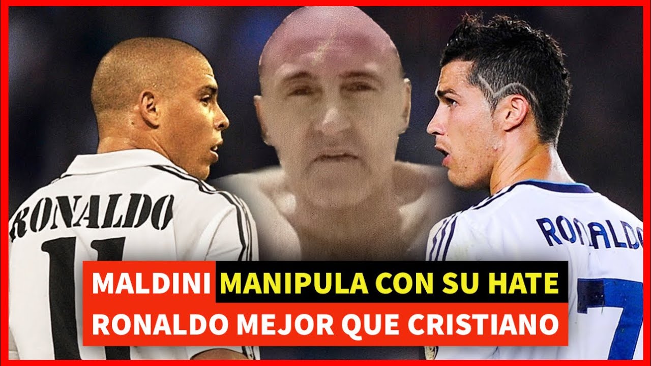 🤬 MALDINI MANIPULA con CRISTIANO vs RONALDO NAZARIO y PREFIERE a R9 por ...