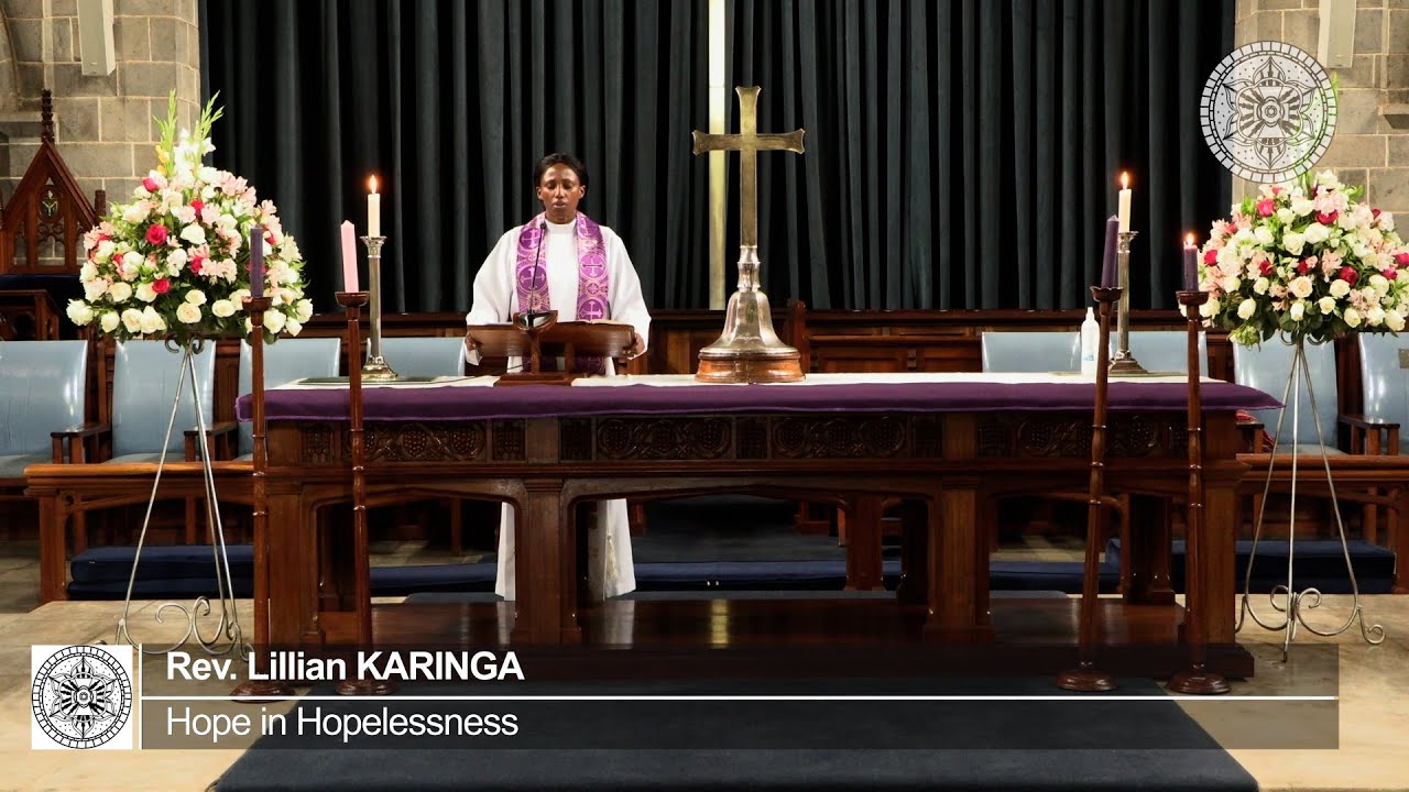 Hope in Hopelessness by Rev'd Lilian Karinga | 5th December 2022 - YouTube