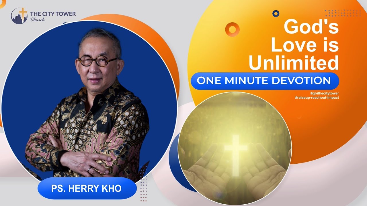 God's love Is Unlimited - (One Minute Devotion) - YouTube