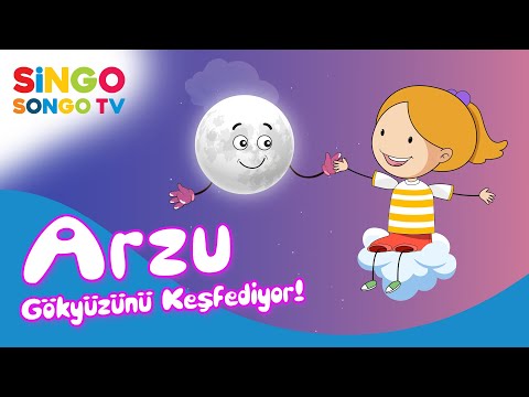 ARZU Gökyüzünü Keşfediyor 🌘🌙 – SingoSongo TV I İsme Özel Çocuk Şarkıları 🎵