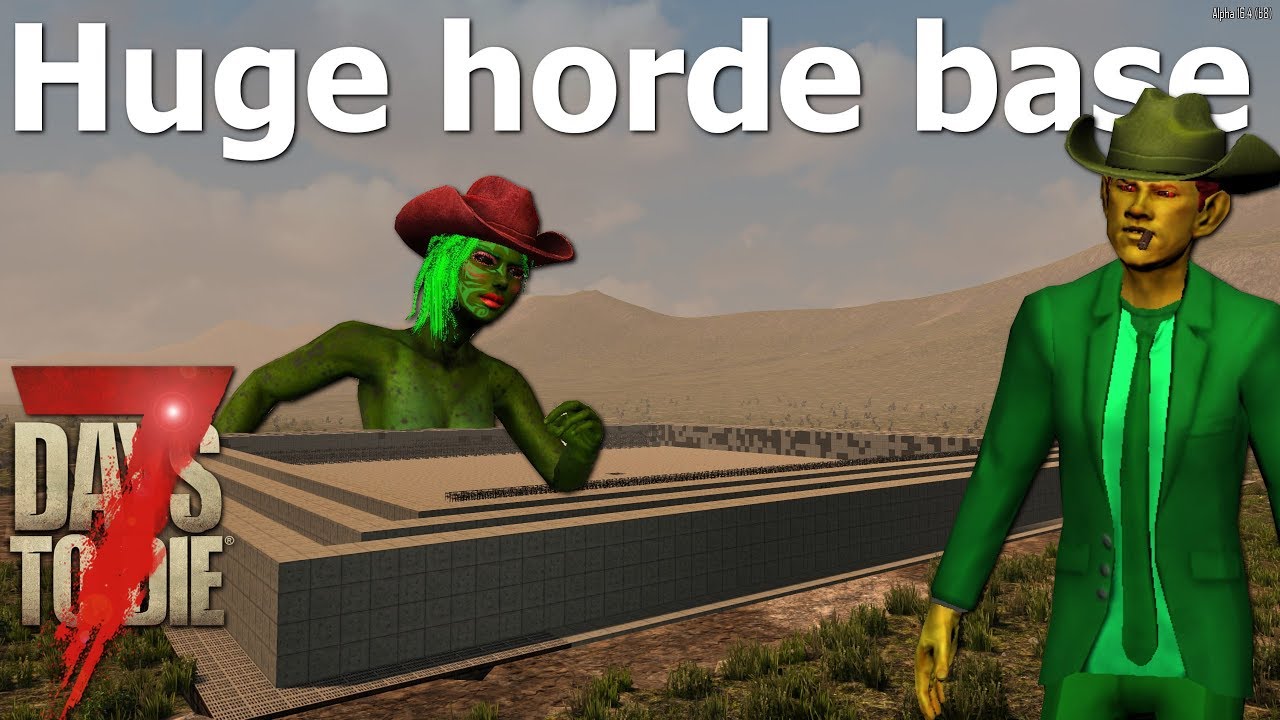 First horde night at new base | 7 Days to Die | Huge Base - YouTube