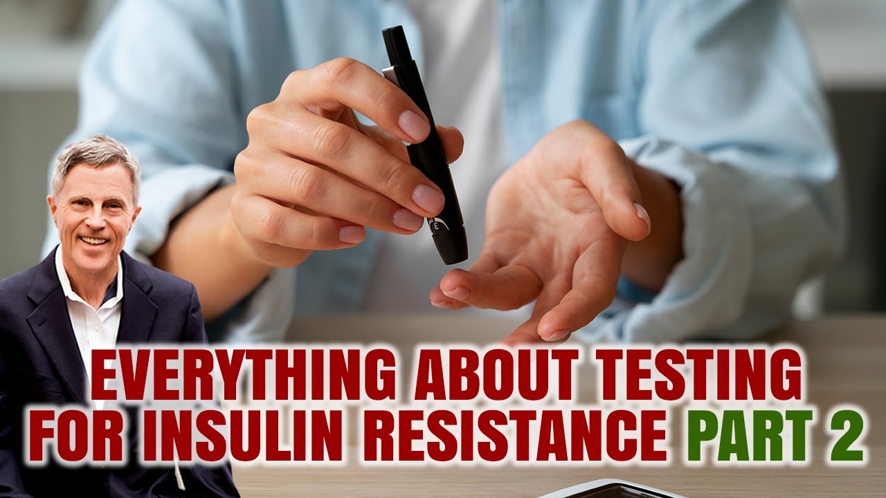 EVERYTHING About Testing For Insulin Resistance Part 2 - YouTube
