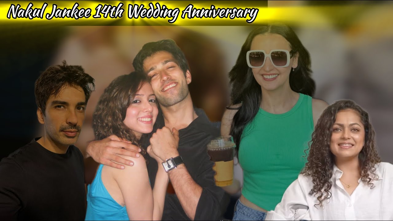 Nakul Mehta Jankee Parekh 14th Wedding Anniversary | Sanaya Irani Mohit ...