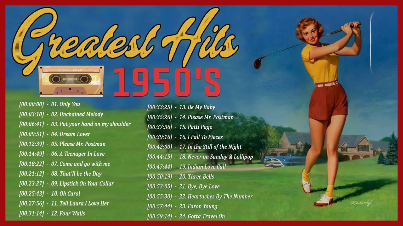 Greatest Hits 1950s Oldies But Goodies Of All Time 50s Greatest Hits ...