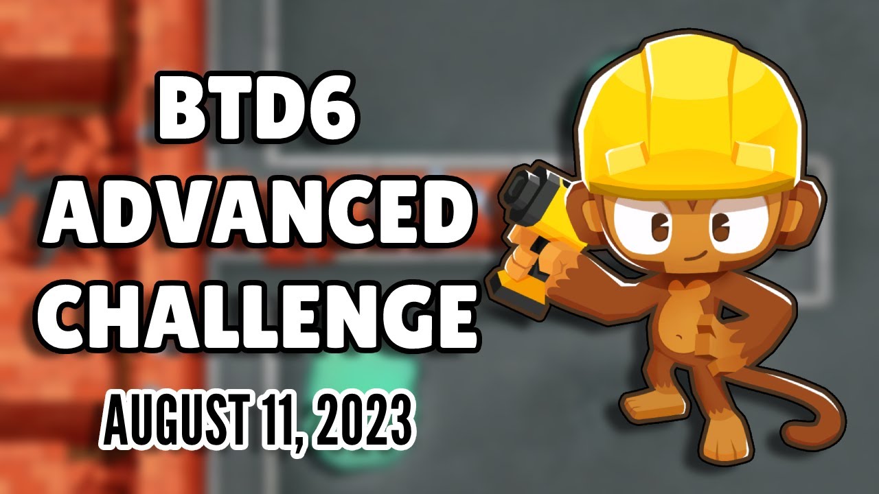 BTD6 Advanced Challenge - Green Spy Is In The Base! (August 11, 2023 ...