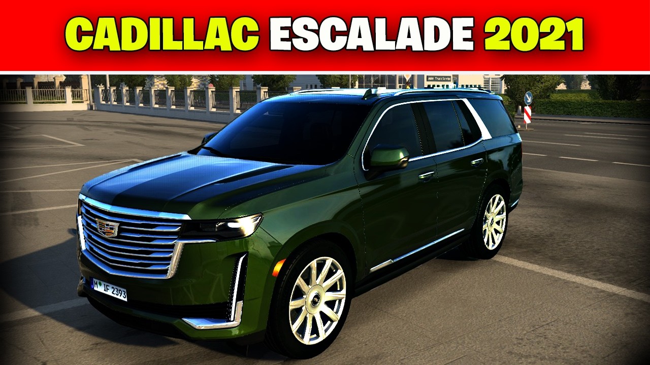 Cadillac Escalade 2021 (ETS2 1.52) | Euro Truck Simulator 2 | ETS 2 ...