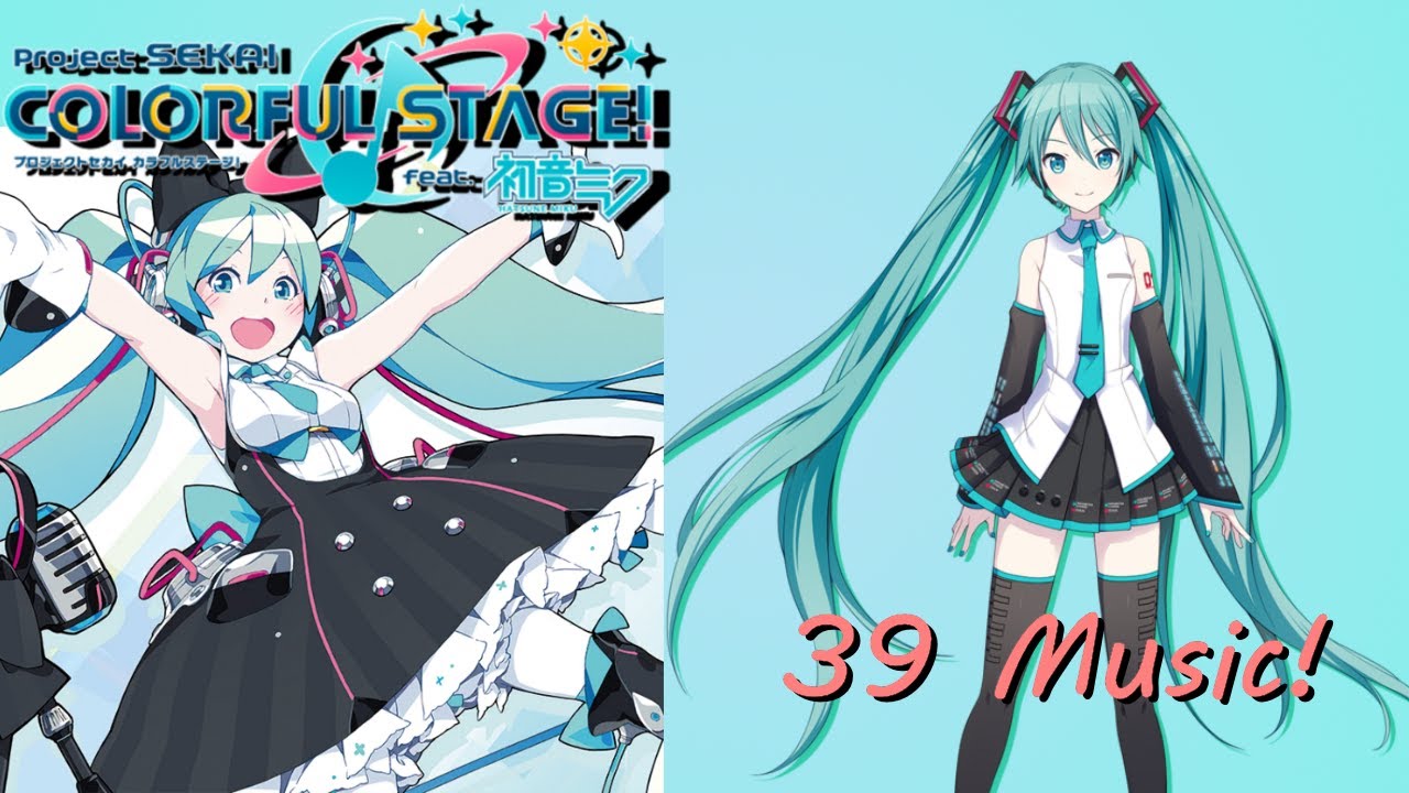 Hatsune Miku: Colorful Stage - 39 Music! HARD (Full Combo !-!) - YouTube