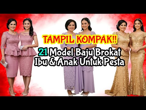 21 Model Kebaya Couple Ibu dan Anak Modern Untuk Pesta Terbaru #kebayamodern #kebayapesta