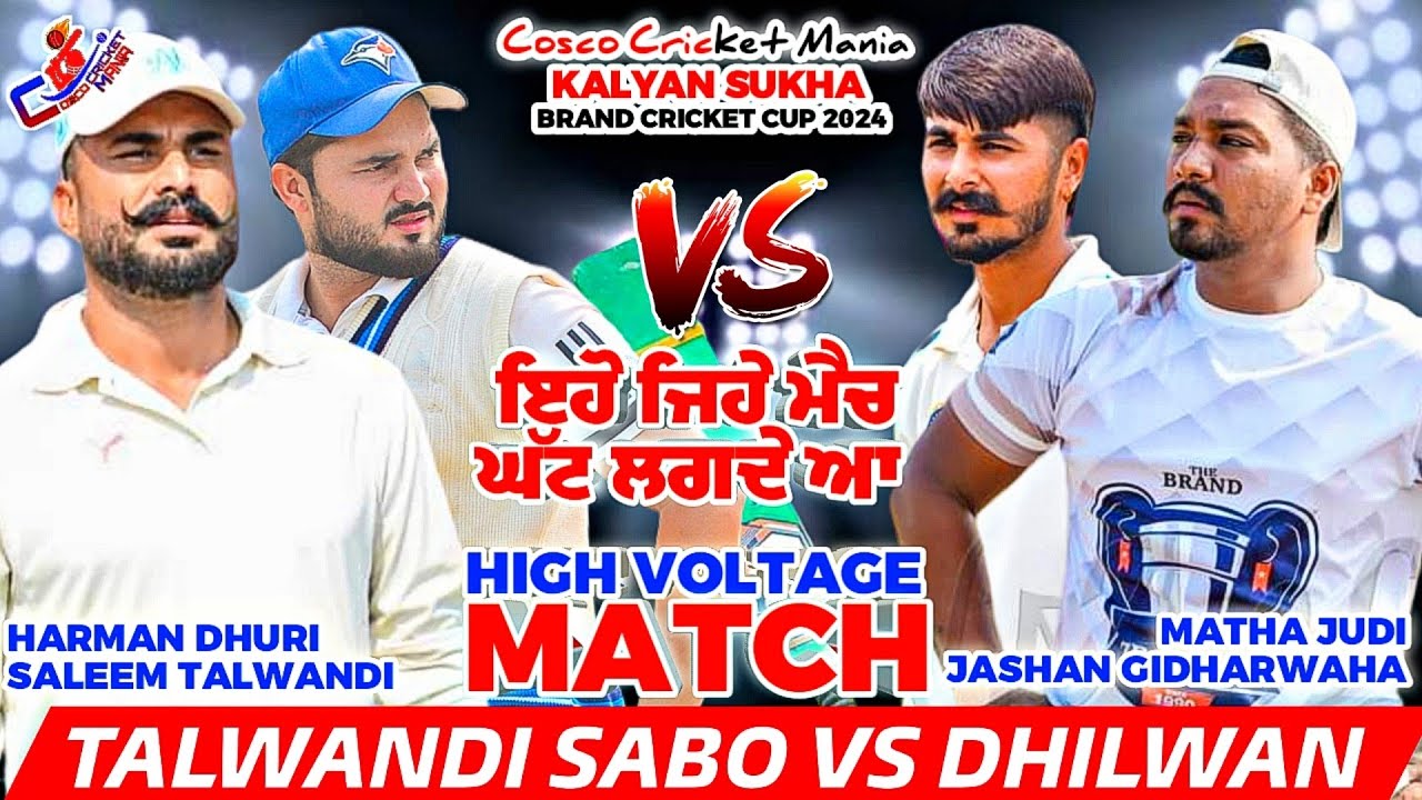 Talwandi Sabo(Harman Dhuri) Vs Dhilwan(Matha Judi & Jashan) Cosco ...
