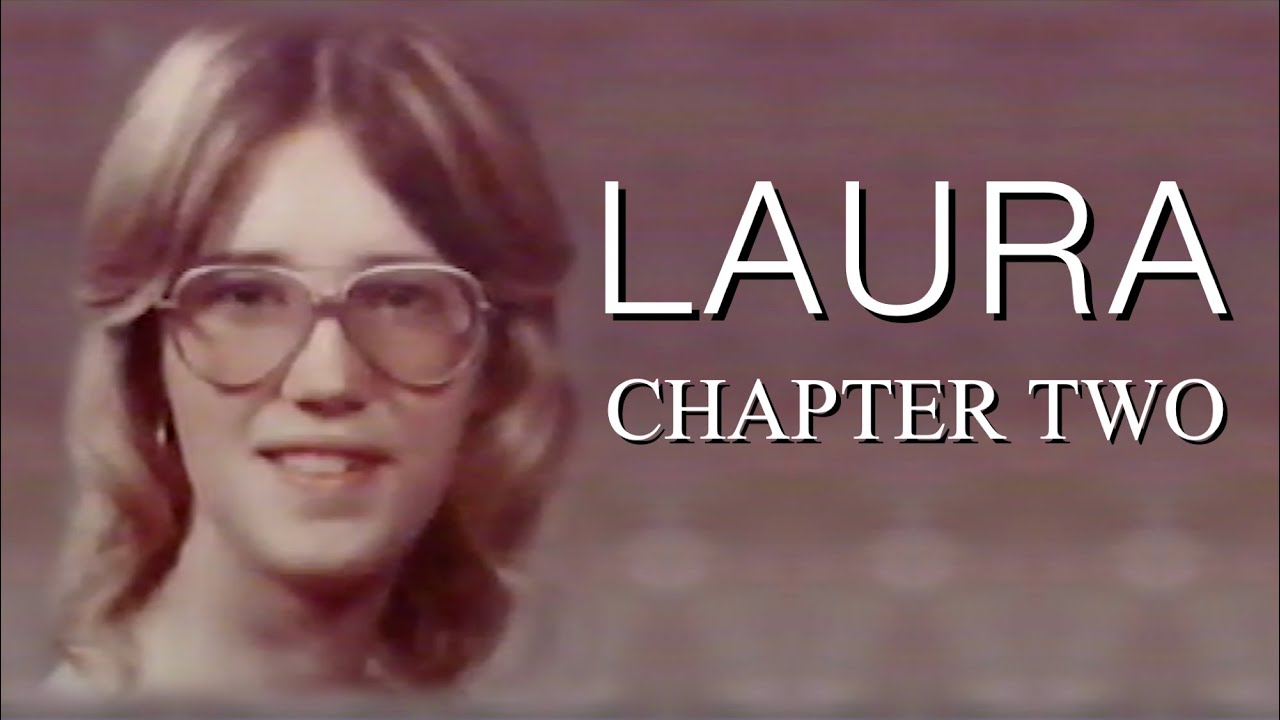 LAURA: Chapter Two - Cold Case Documentary - YouTube