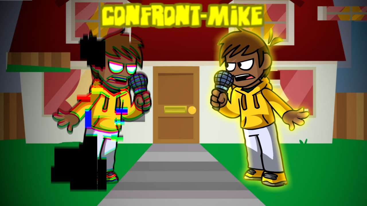 Confront-mike(confronting yourself But Pibby mike vs mike sing it ...