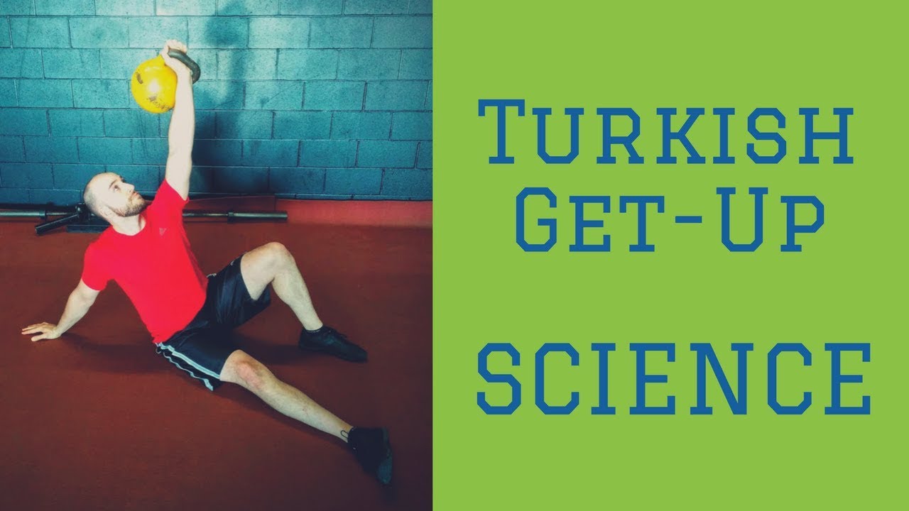 TURKISH GET-UP (the very FIRST SCIENTIFIC RESEARCH STUDY!) - YouTube