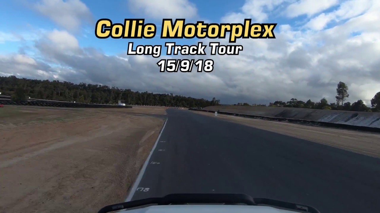 COLLIE MOTORPLEX LONG TRACK TOUR - YouTube