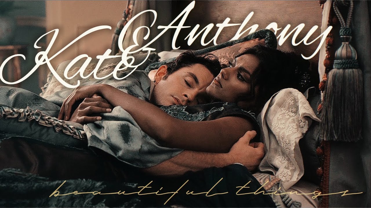 KATE & ANTHONY | beautiful things [bridgerton +S3] - YouTube