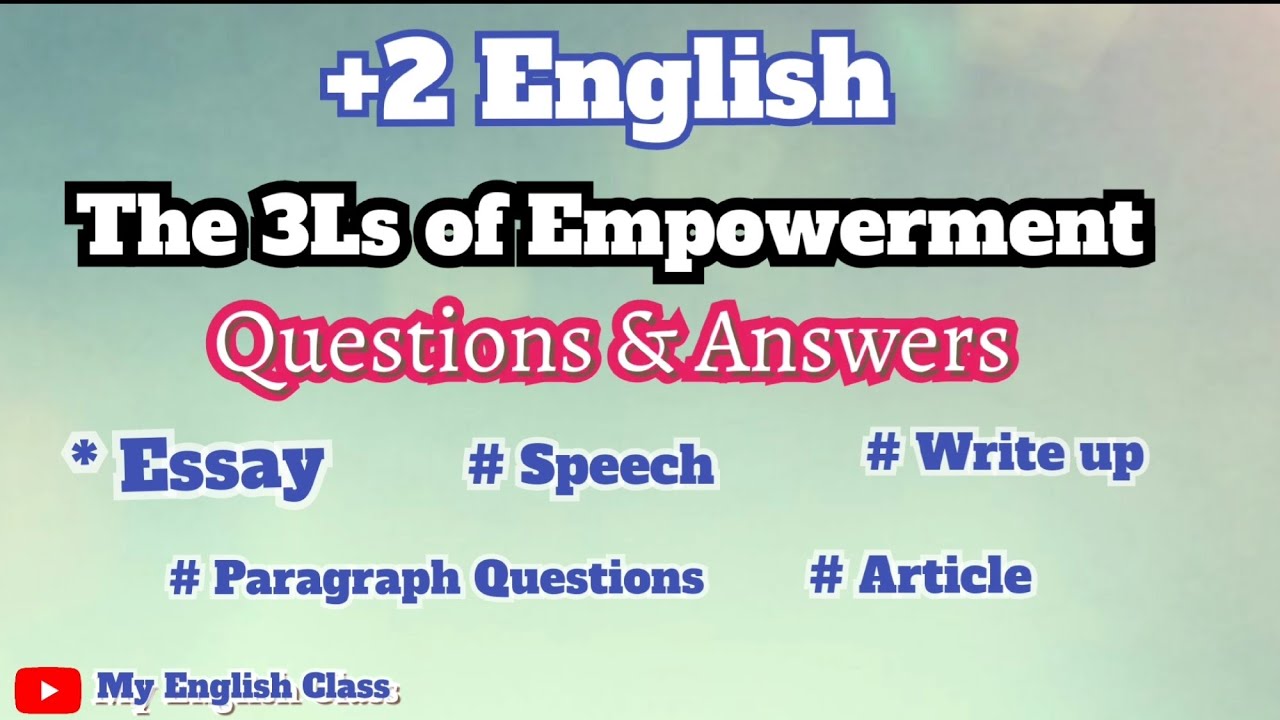 Plus two English| The 3ls of Empowerment| Exam Questions and answers ...