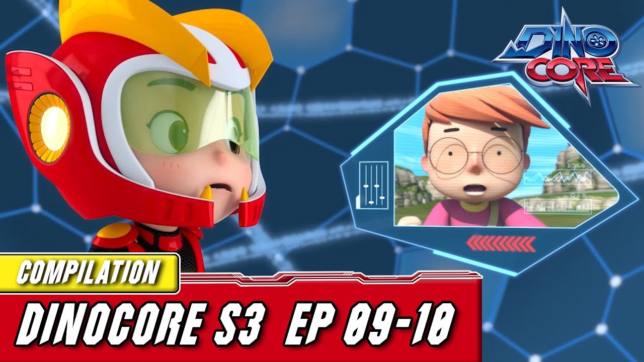 [DinoCore] Compilation | S03 EP 9-10 | Best Animation for Kids | TUBA ...