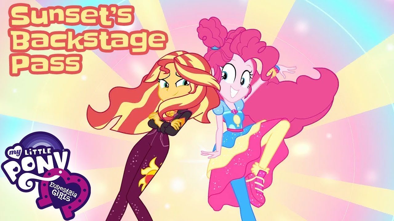 Equestria Girls | Better Together: Sunset's Backstage Pass | ALL PARTS ...