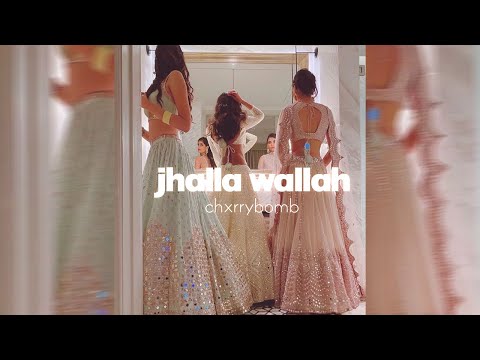 Jhalla Wallah ( Slowed + Reverb ) 🤌 | chxrrybomb