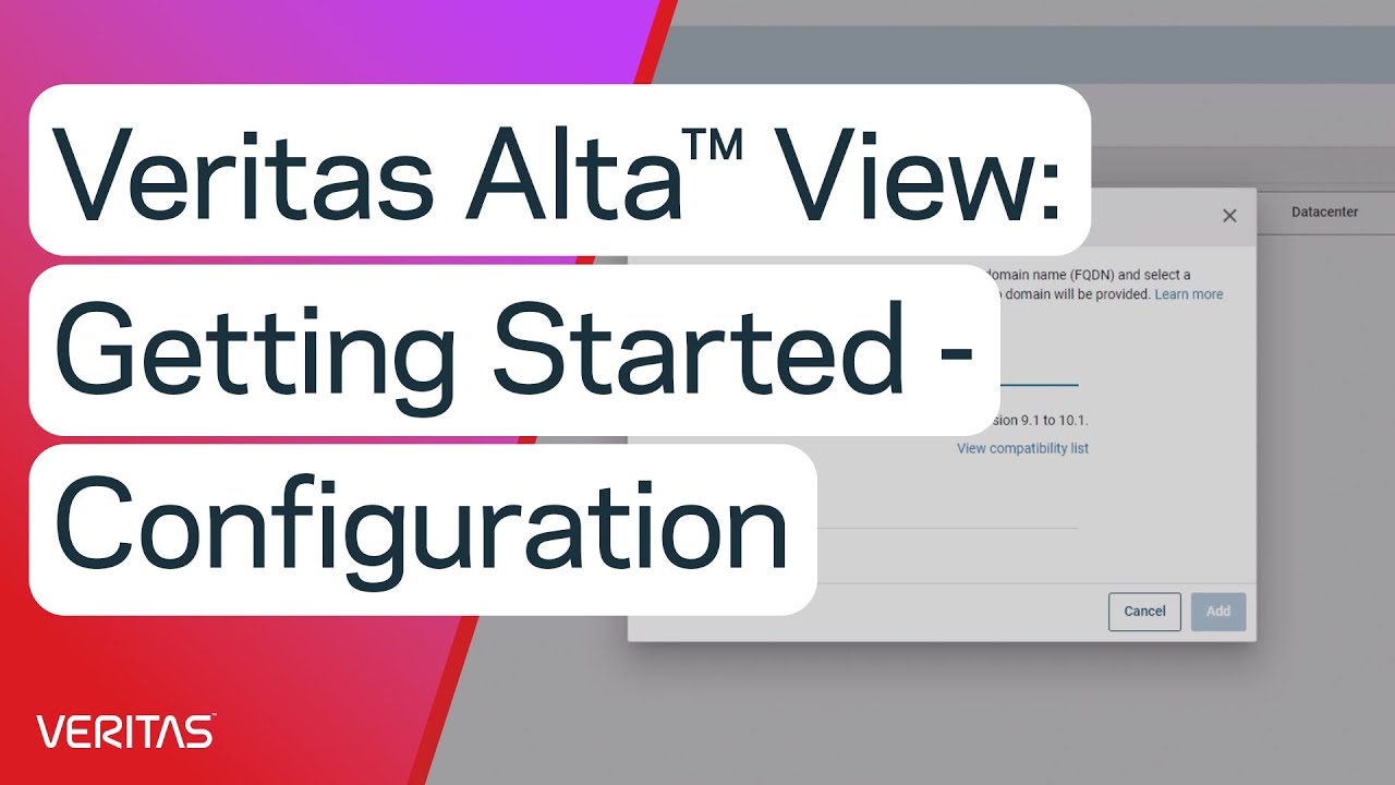 Veritas Alta™ View: Getting Started – Configuration - YouTube