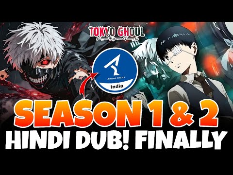 Tokyo Ghoul Season 1 Hindi Dub Finally Out! 😍 |