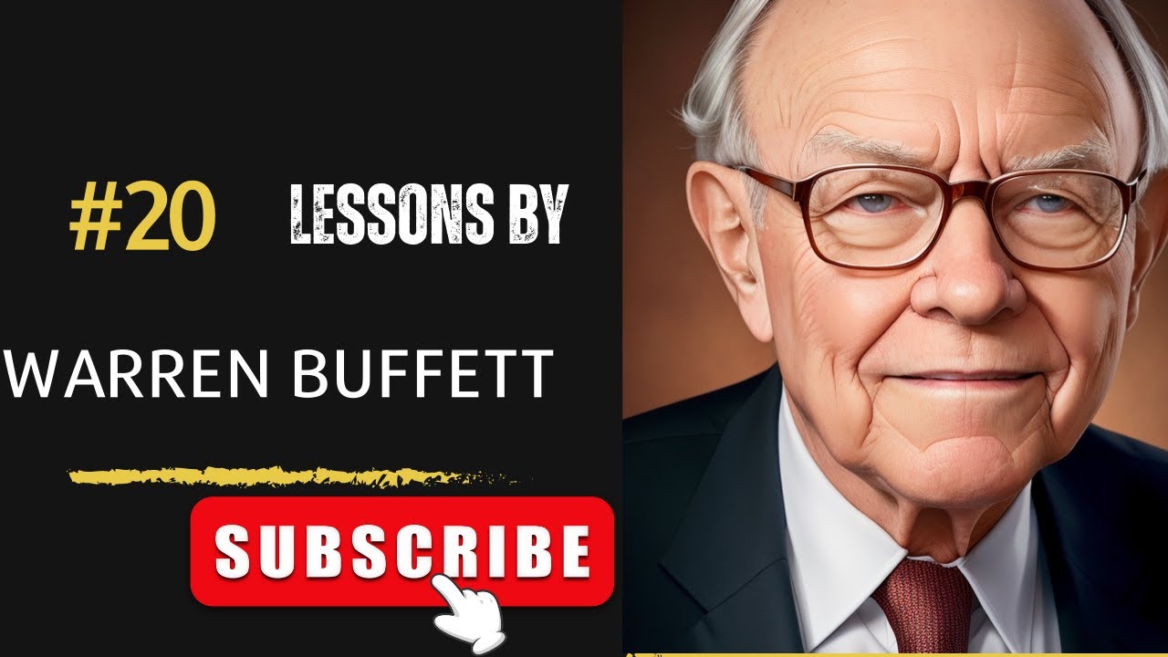 20 life lessons inspired by Warren Buffett, most successful investors ...