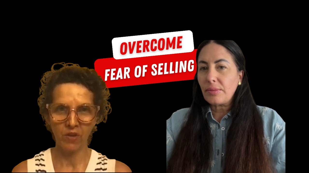 How to Overcome the Fear of Selling | From Selling to Serving ...
