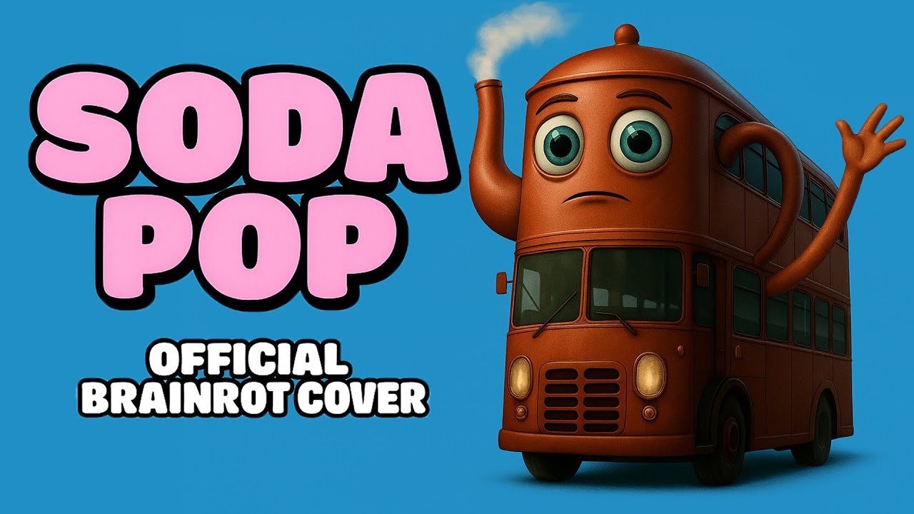 SODA POP x ITALIAN BUSES BRAINROT | Official Music Video - YouTube