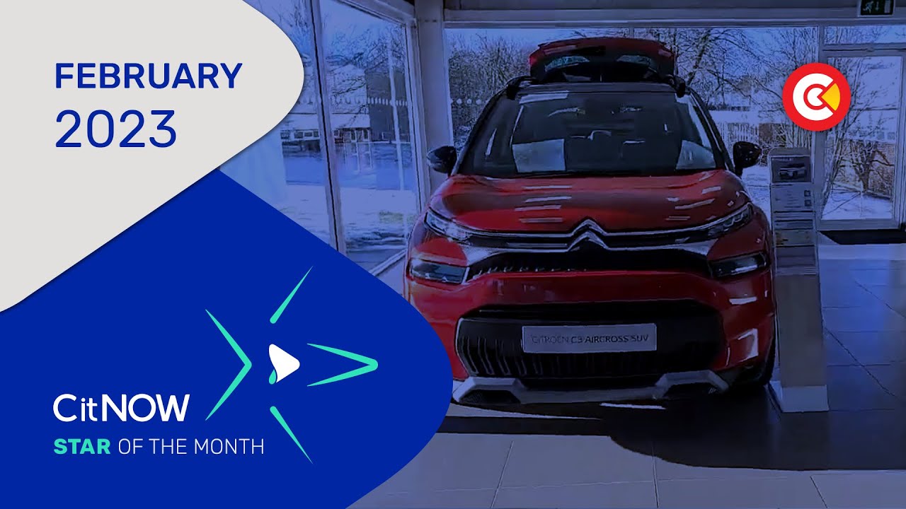 CitNOW Sales Star of the Month - February 2023 - YouTube