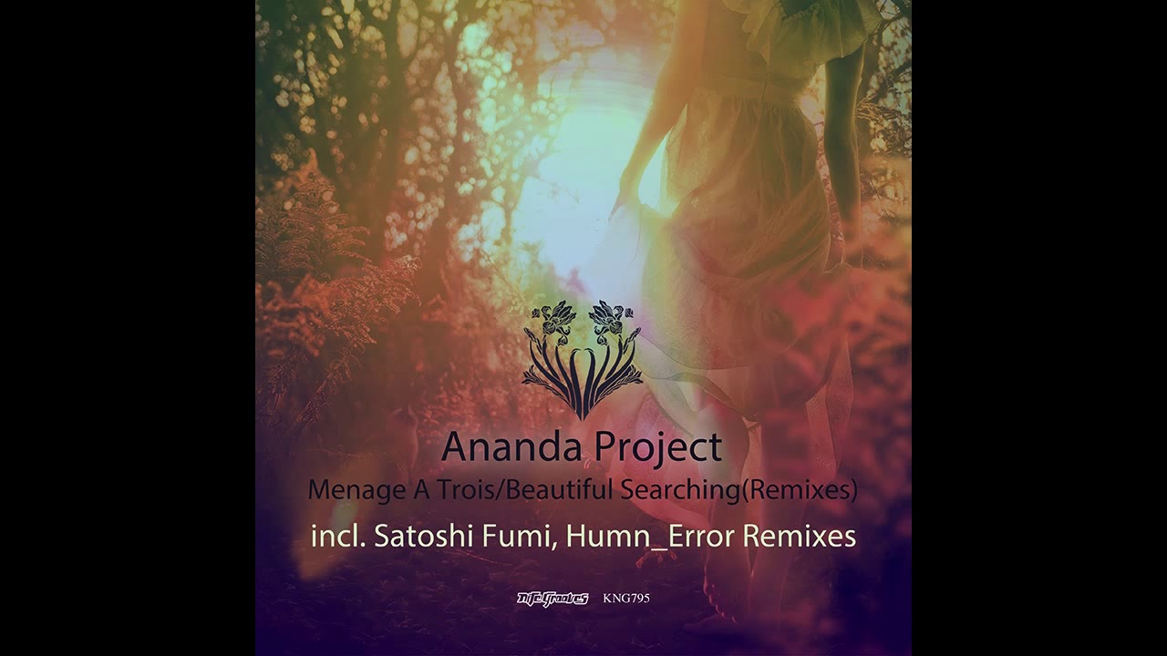 Ananda Project feat. Marta Gazman - Beautiful Searching (Satoshi Fumi ...