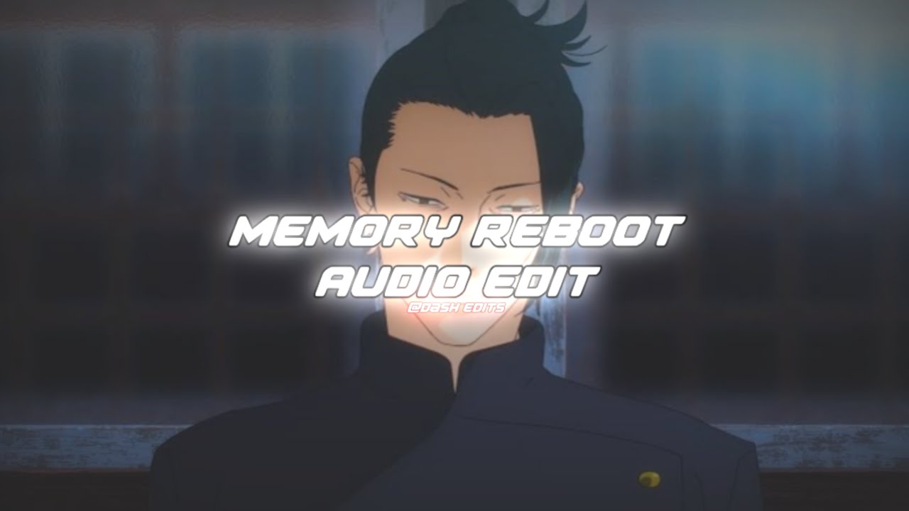 memory reboot - vøj, narvent [edit audio] @quitezyaudios - YouTube