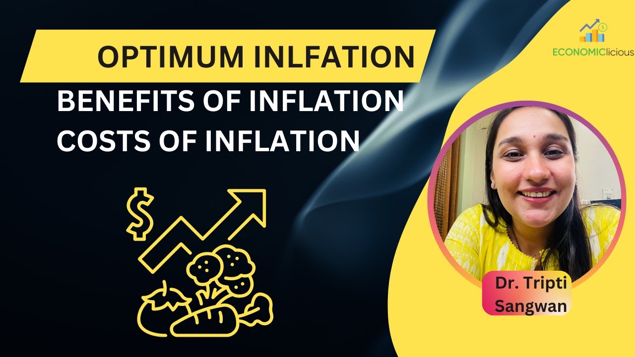 Benefits of Inflation| Optimum Inflation| Macroeconomics| Blanchard ...