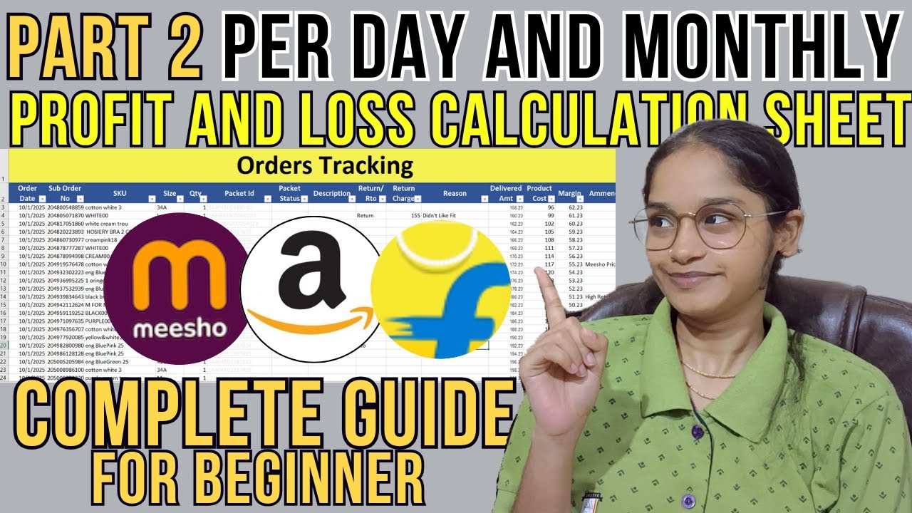 Meesho Seller Profit & Loss Sheet Setup | Daily & Monthly Order ...