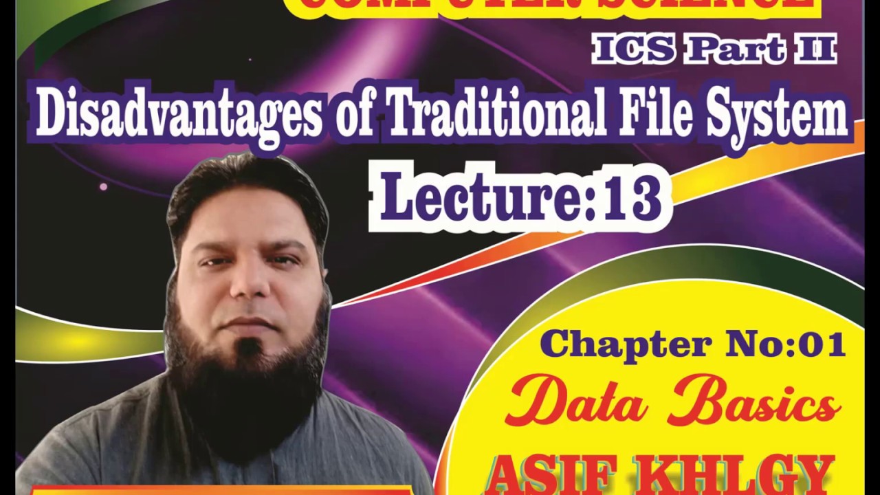 ICS computer part 2, chapter 1, lecture 13, disadvantages of ...