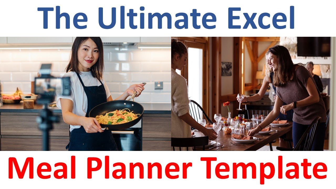The Ultimate Excel Meal Planner Template - YouTube