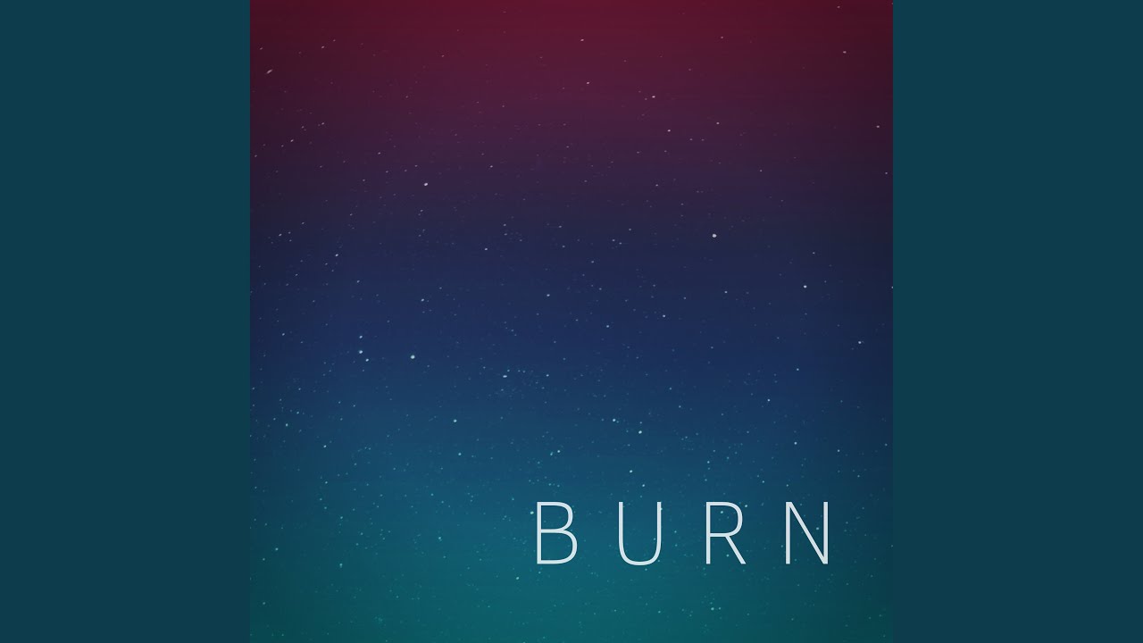 Burn Youtube
