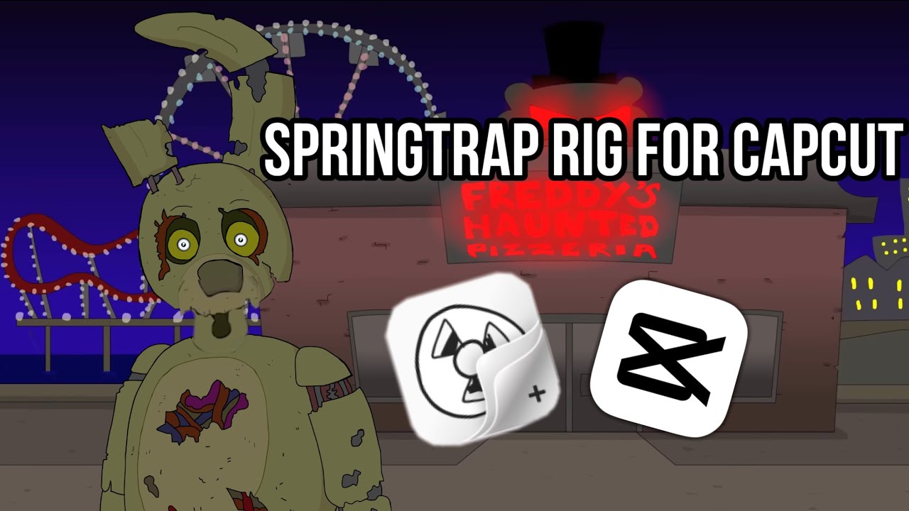 SPRINGTRAP RIG FOR FLIPACLIP/CAPCUT - YouTube