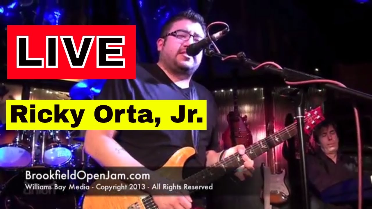 RICKY ORTA, JR - Performing LIVE 2013 at Cali's Brookfield Open Jam ...