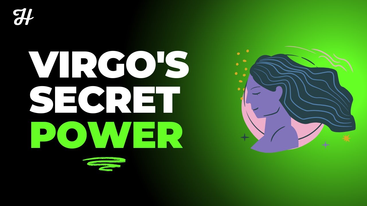 Virgo Secret Power: A Hidden Talent You Didn't Know - YouTube