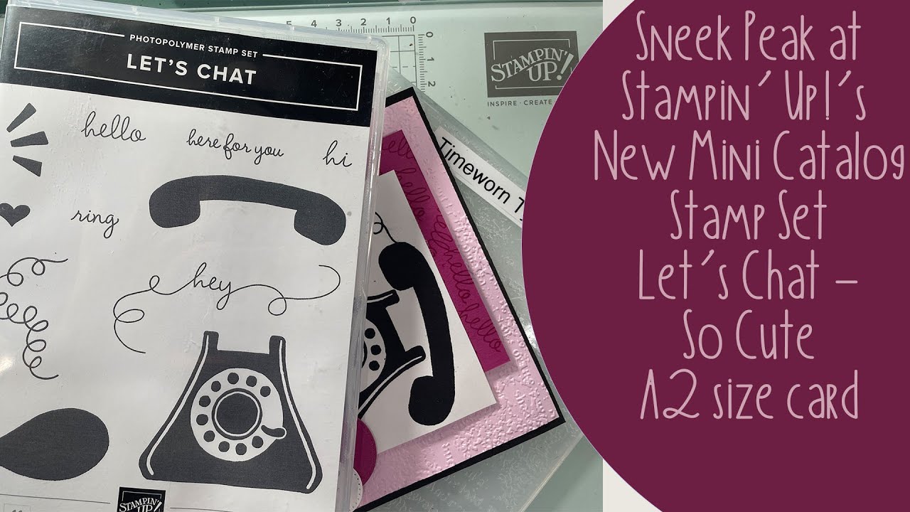 A2 Card using Stampin' Up!'s New Stamp Set Let's Chat from the 2024 ...