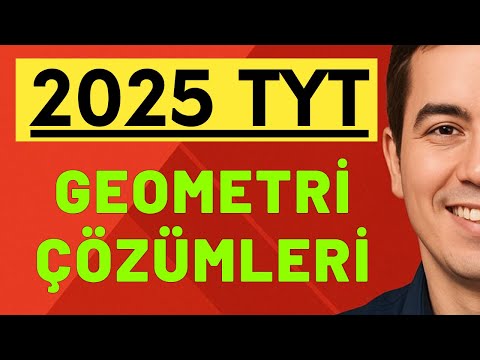 2025 TYT GEOMETRİ SORULARININ ÇÖZÜMLERİ (31-40)