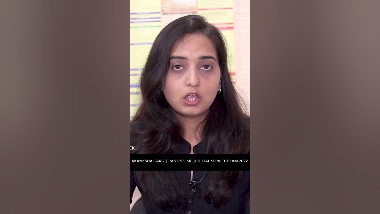 Rank 53 Akansha Garg MP Judicial Exam 2022 | Preparation Strategy For ...