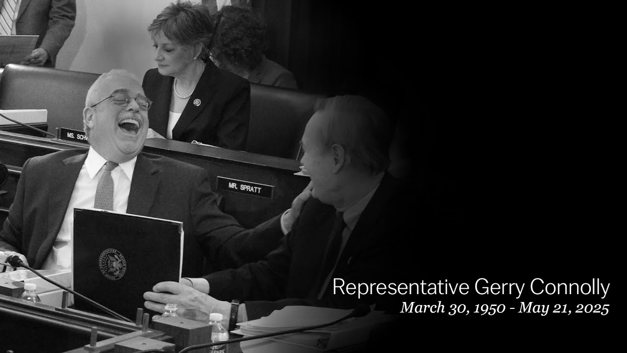In Memory of Congressman Gerry Connolly - YouTube