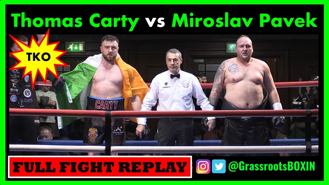 Thomas Carty vs Miroslav Pavek (1st Round TKO) - FULL FIGHT - TM14/Mo ...
