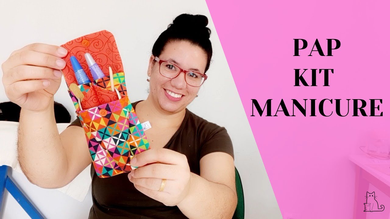 PAP KIT MANICURE - YouTube