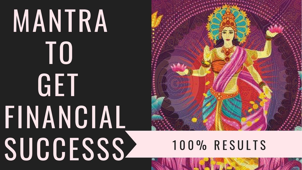 MAHA LAXMI MANTRA FOR ATTRACT ABUNDANCE OF MONEY AND ★MANIFEST RICHES ...