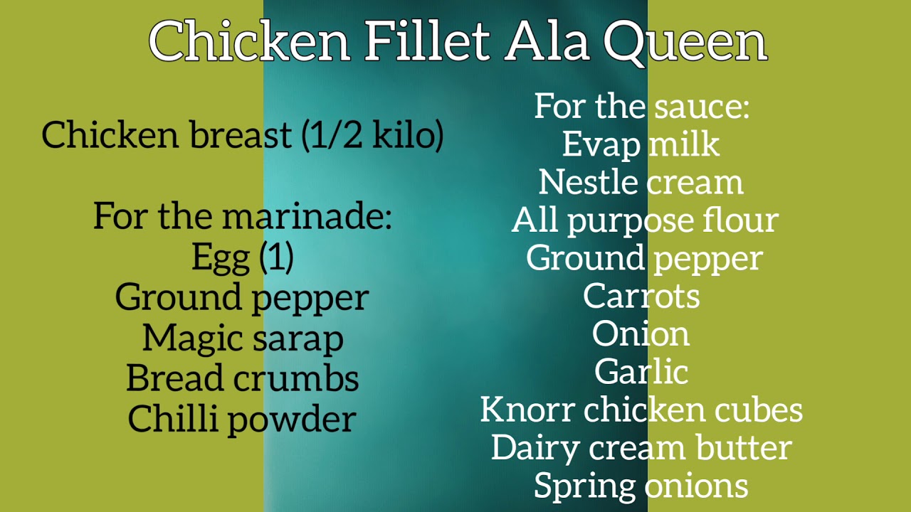 CHICKEN FILLET ALA QUEEN - YouTube