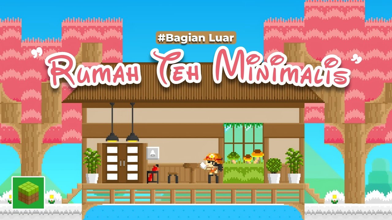 Tutorial membuat 'Rumah Teh Minimalis' Bagian Luar! [Land Cube] 🍵 - YouTube