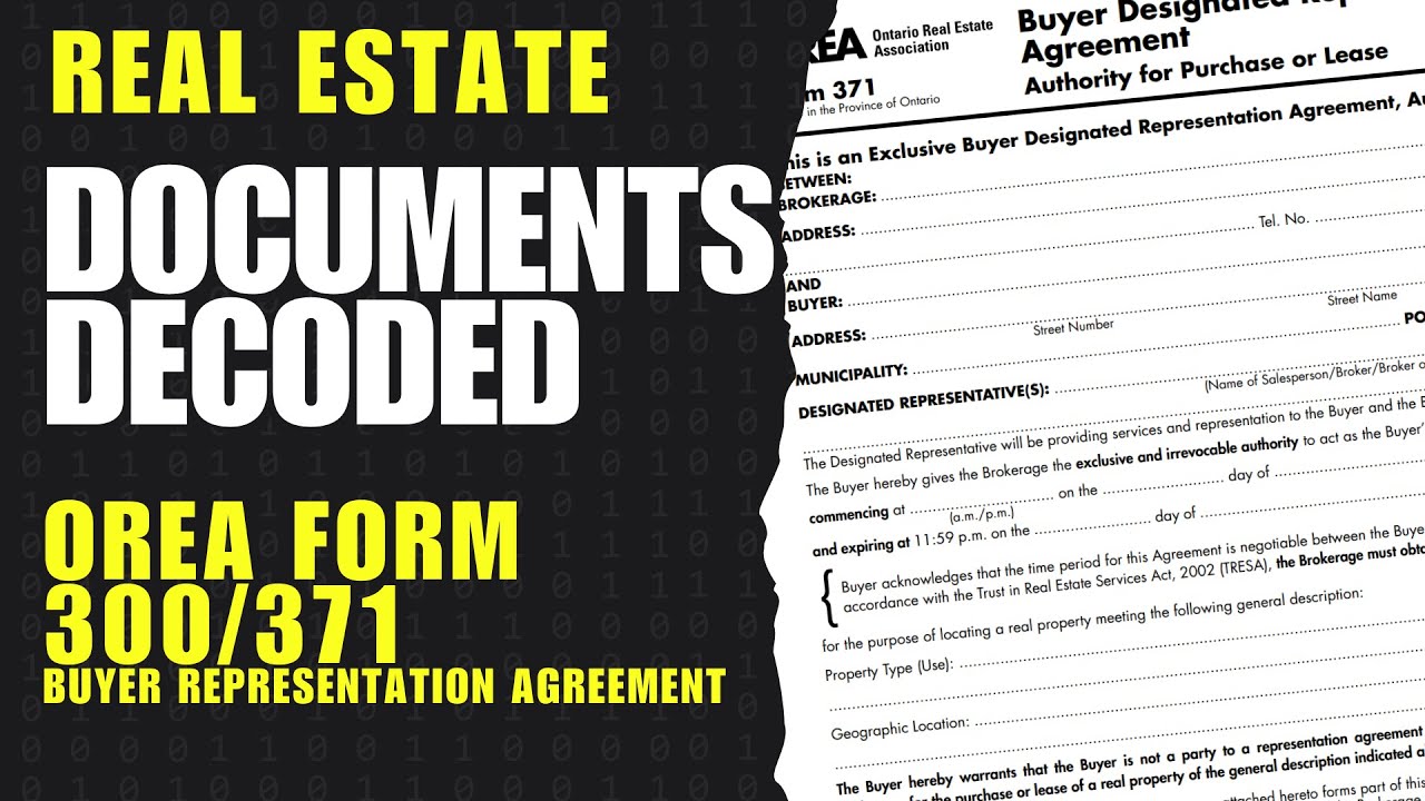 OREA Form 300 Explained in Plain English | Buyer Representation ...