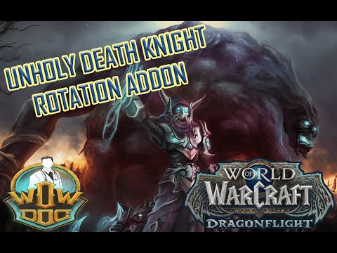 Unholy Death Knight Rotation Addon [11.0.7 updated] - YouTube