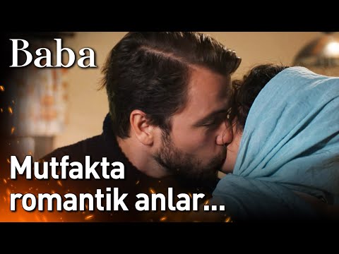 Baba 25. Bölüm - Mutfakta Romantik Anlar...
